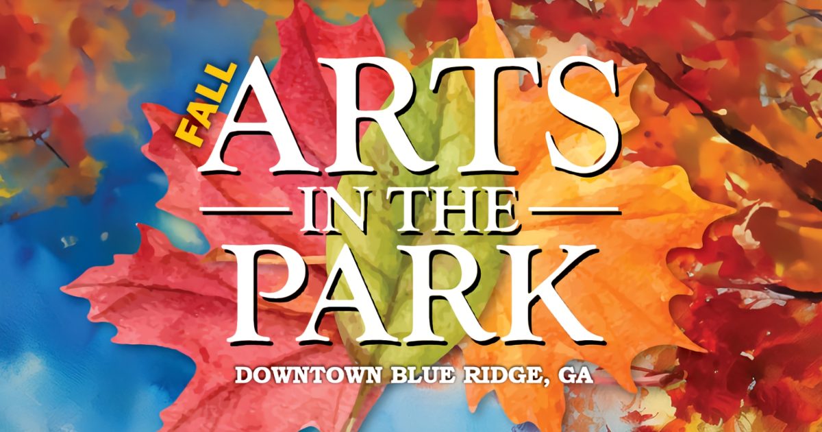 Blue Ridge Fall Arts in the Park 2025 | Blue Ridge, GA